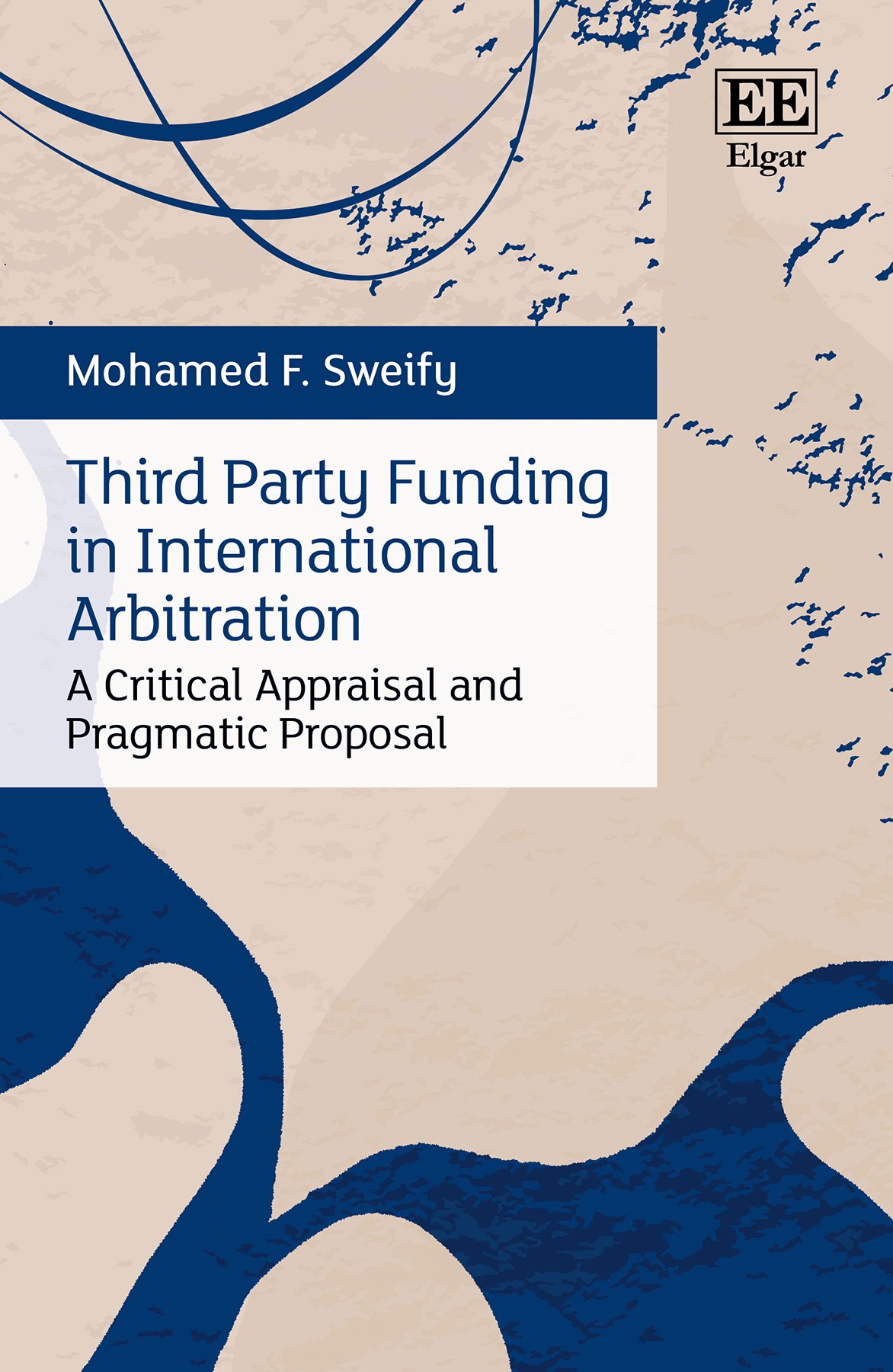 Third Party Funding in International Arbitration: Prioritising Access ...