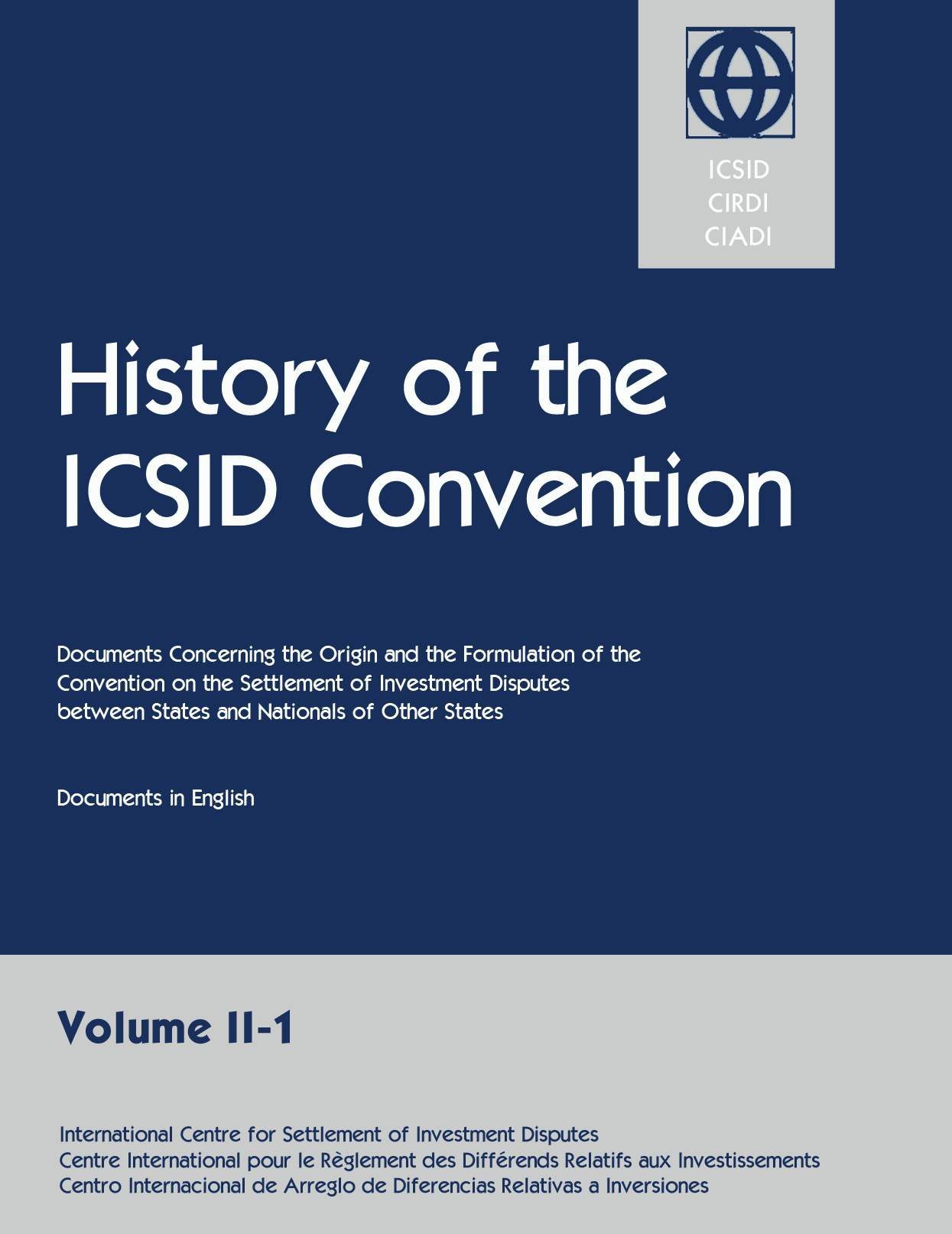 History of the ICSID Convention Volume II-1
